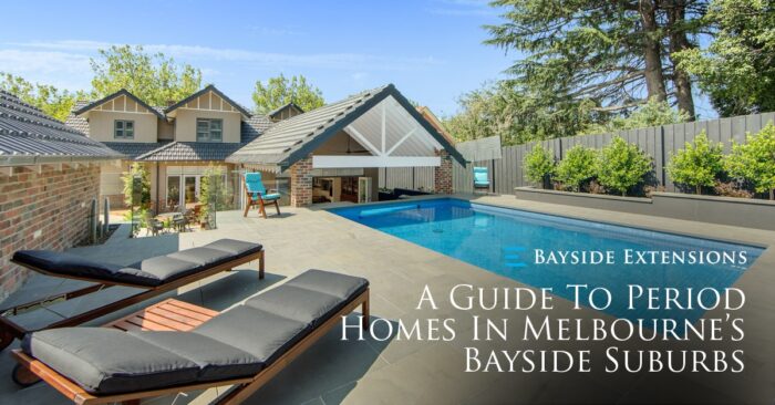 Great Victorian Home Renovation Ideas For Melbourne’s Bayside Suburbs